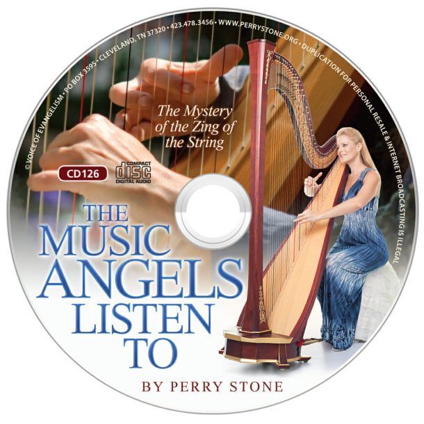 The Music Angels Listen To | Perry Stone Ministries